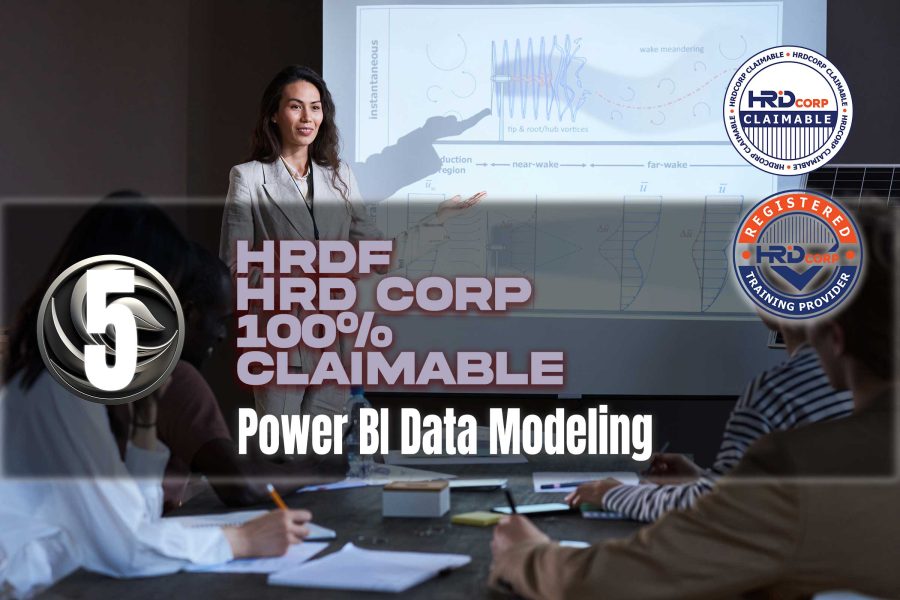 Power BI Data Modeling - HRDF | HRD Corp Claimable | HRDF | HRD Corp Microsoft Training